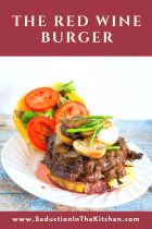 ? The Red Wine Burger: Juicy Gourmet Burger For Wine Lovers