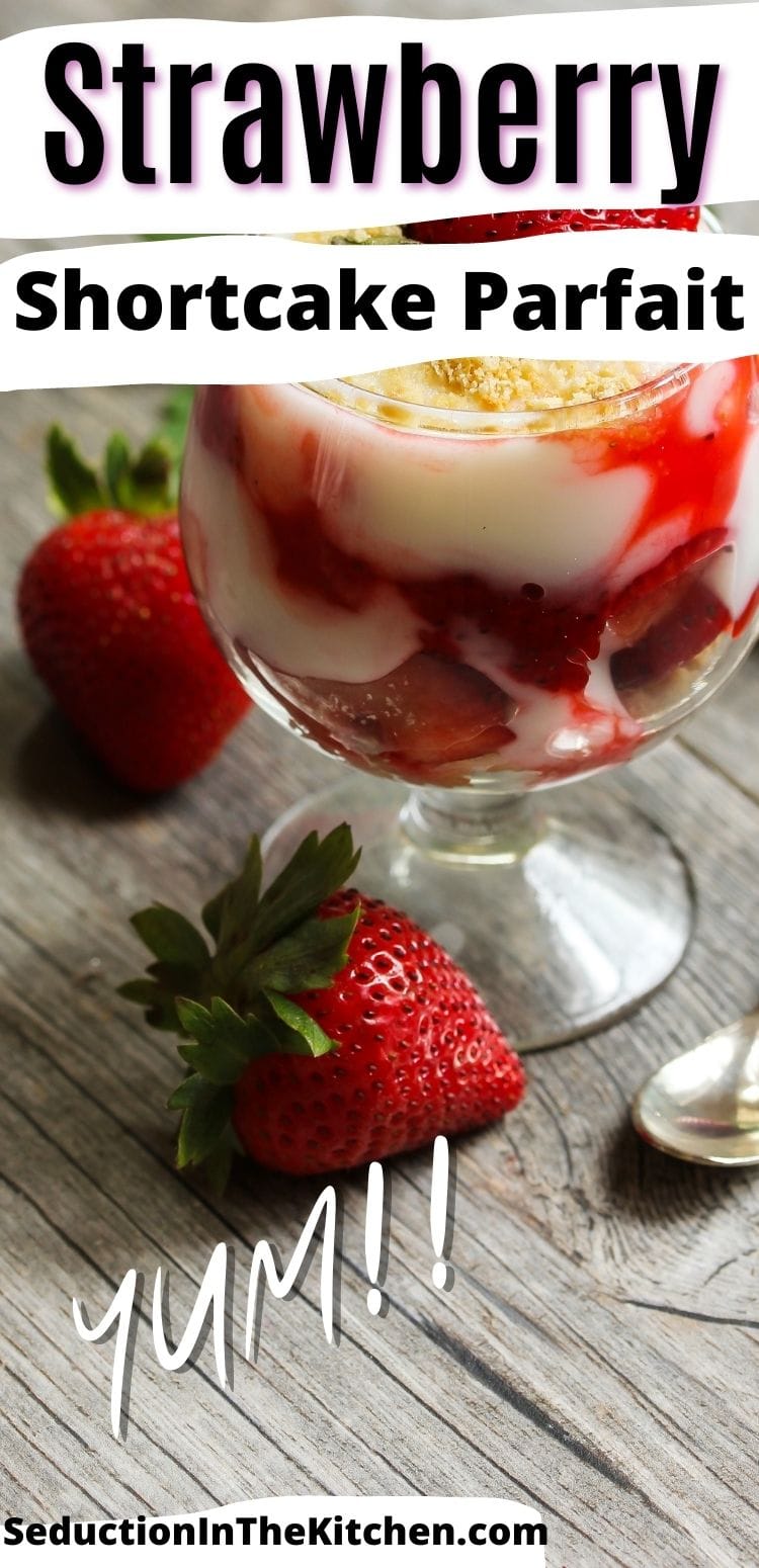 Strawberry Rhubarb Shortcake Parfait {Easy Parfait Dessert}