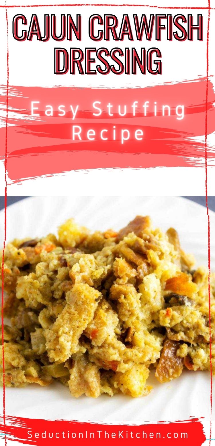 Cajun Crawfish Dressing {A Southern Holiday Side Dish}