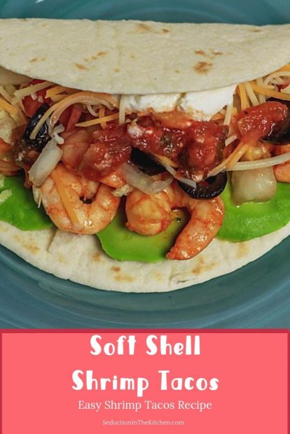 Soft Shell Shrimp Tacos {Easy Shrimp Tacos Recipe}