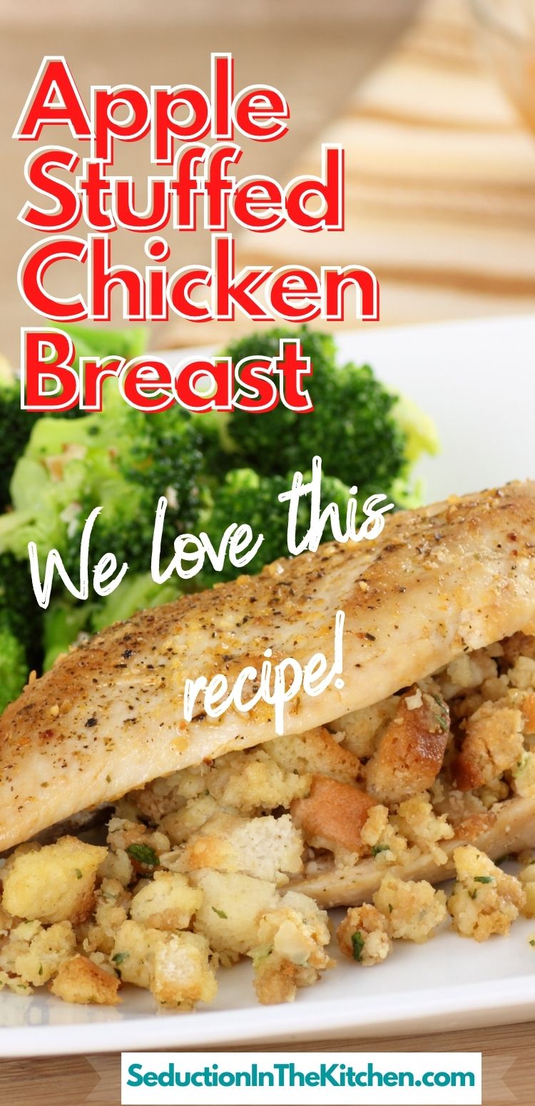 Apple Stuffed Chicken Breast {Baked Chicken Breast Recipe}