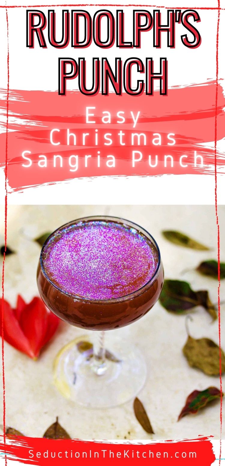 Rudolph's Punch {Easy Christmas Sangria Punch}