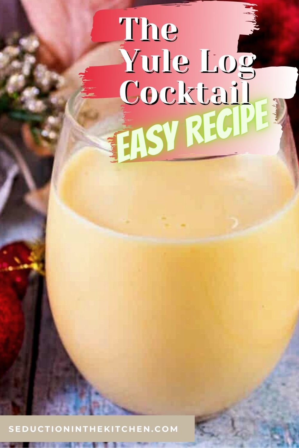 The Yule Log Cocktail {Eggnog Cocktail With Fireball Whisky}