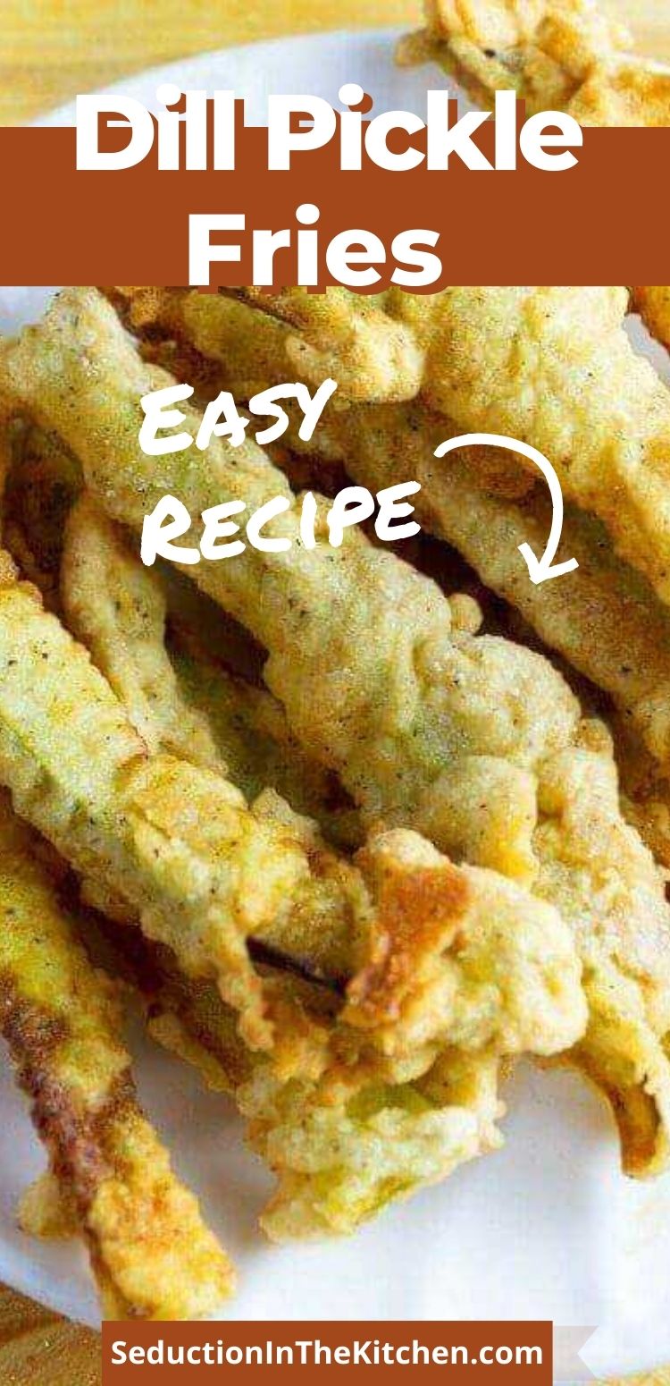 Dill Pickle Fries {Deep Fried Pickles That Like French Fries}