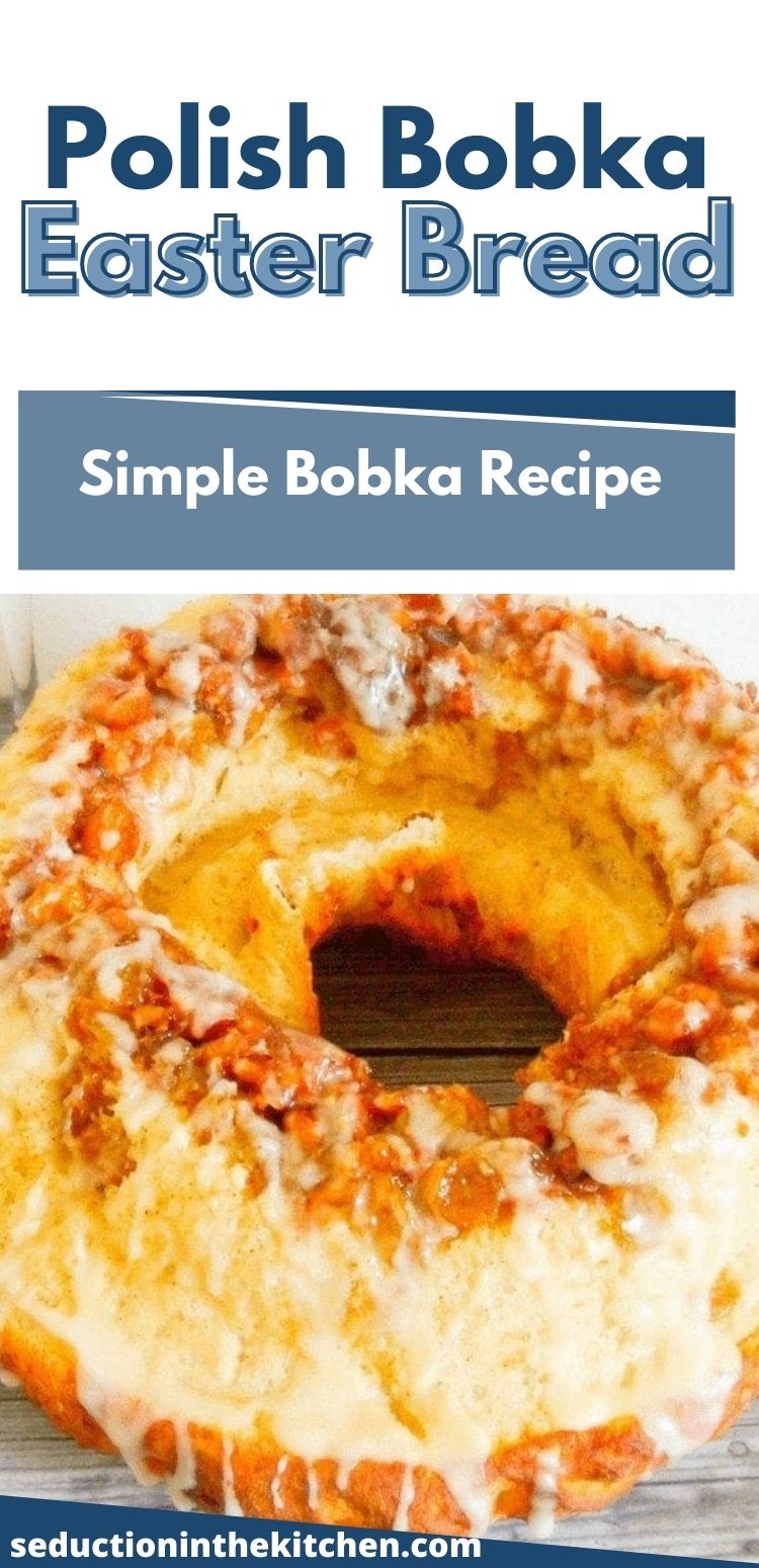 Polish Bobka Easter Bread {Simple Bobka Recipe}