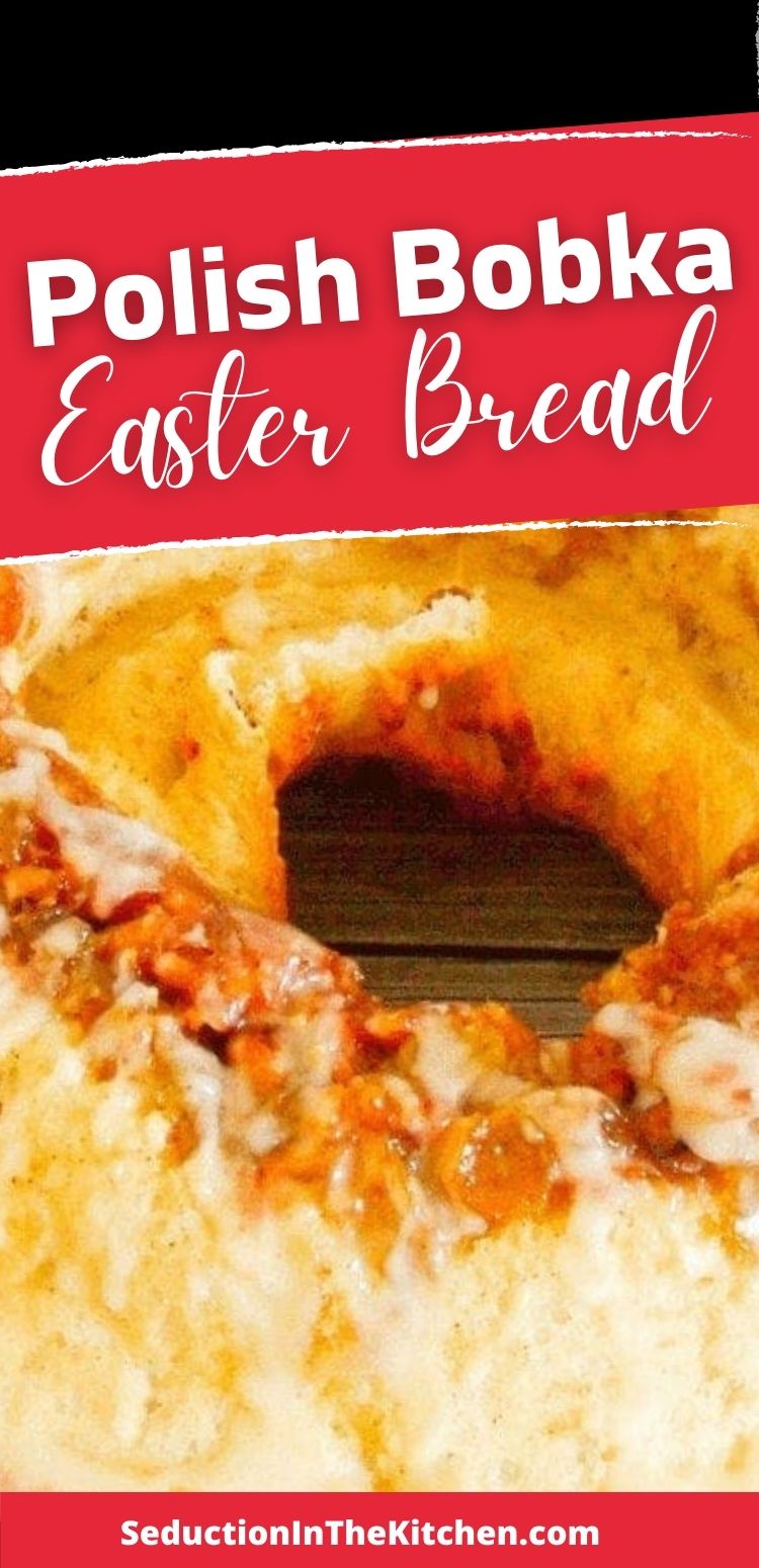 Polish Bobka Easter Bread {Simple Bobka Recipe}