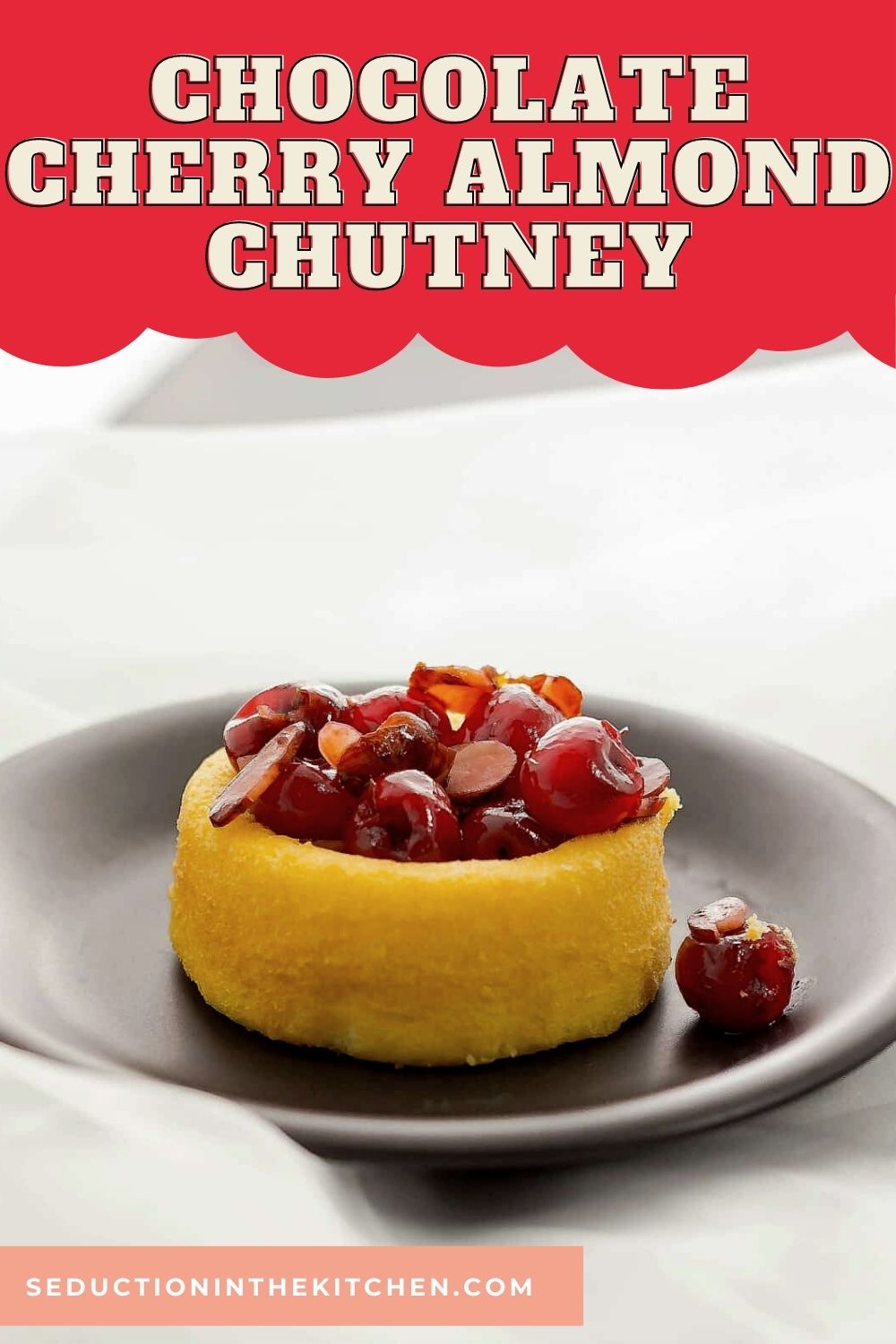 Chocolate Cherry Almond Chutney {Topping For Dessert Cups}
