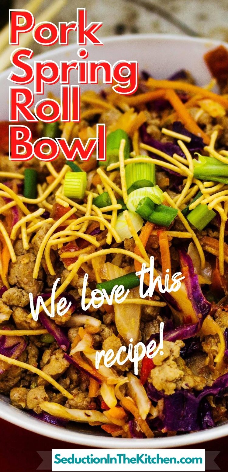 Pork Spring Roll Bowl {Simple One Dish Meal}